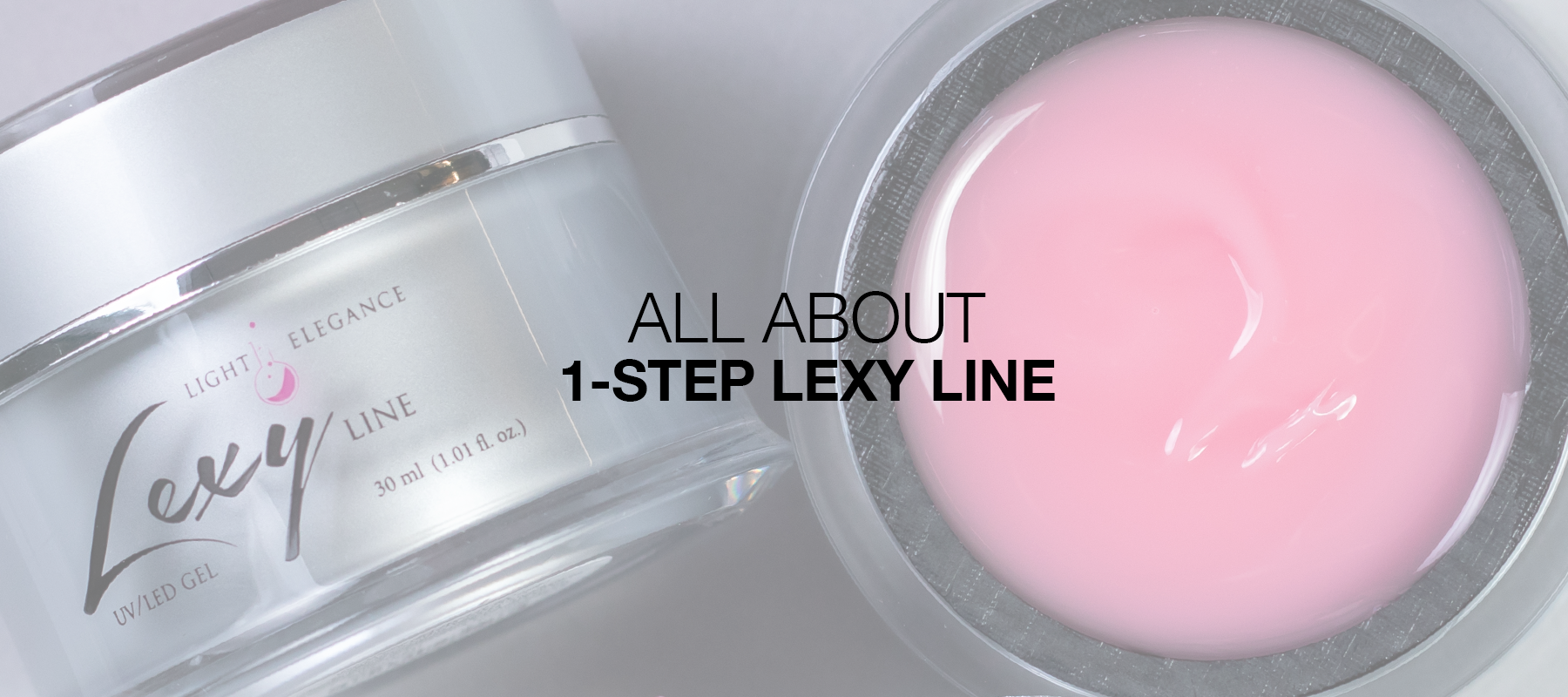 All About 1-Step Lexy Line Gel | HEMA Free Hard Builder Gel — Light Elegance