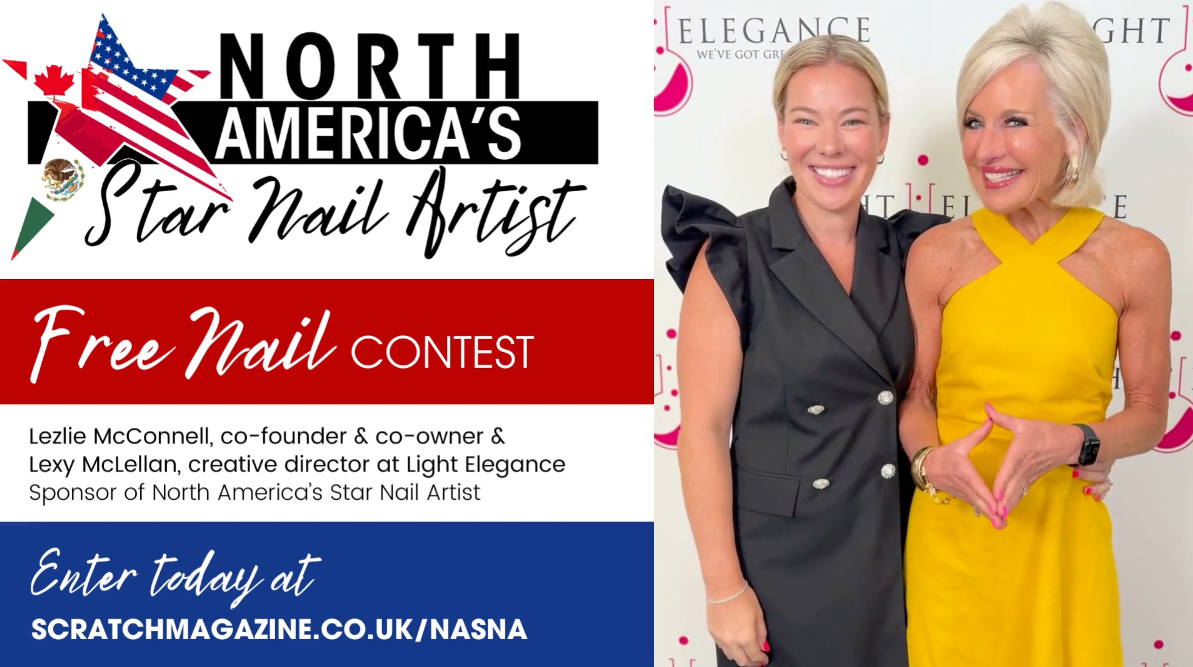 LE Sponsors SCRATCH Magazine's North America's Star Nail Artist Contes ...