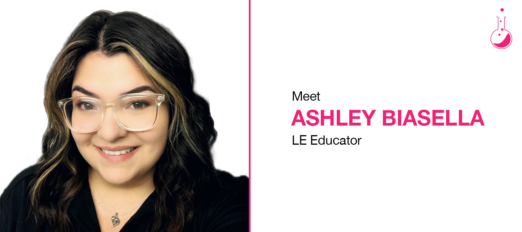 Meet Ashley Biasella | LE Educator — Light Elegance